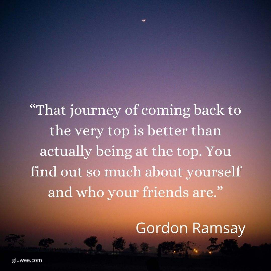150 Inspirational Gordon Ramsay Quotes - Gluwee